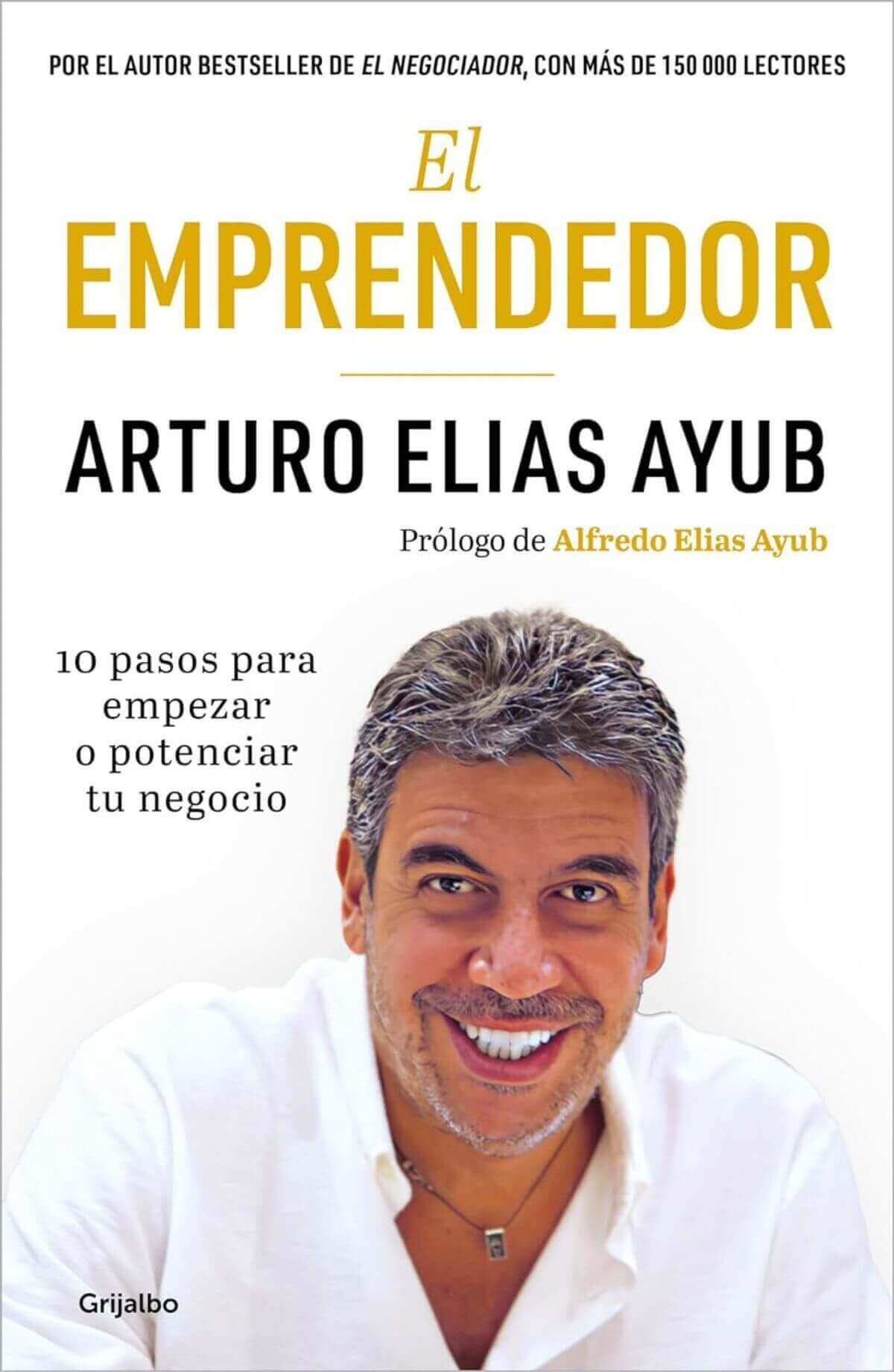El emprendedor. 10 pasos para empezar o potenciar tu negocio - Libros ...